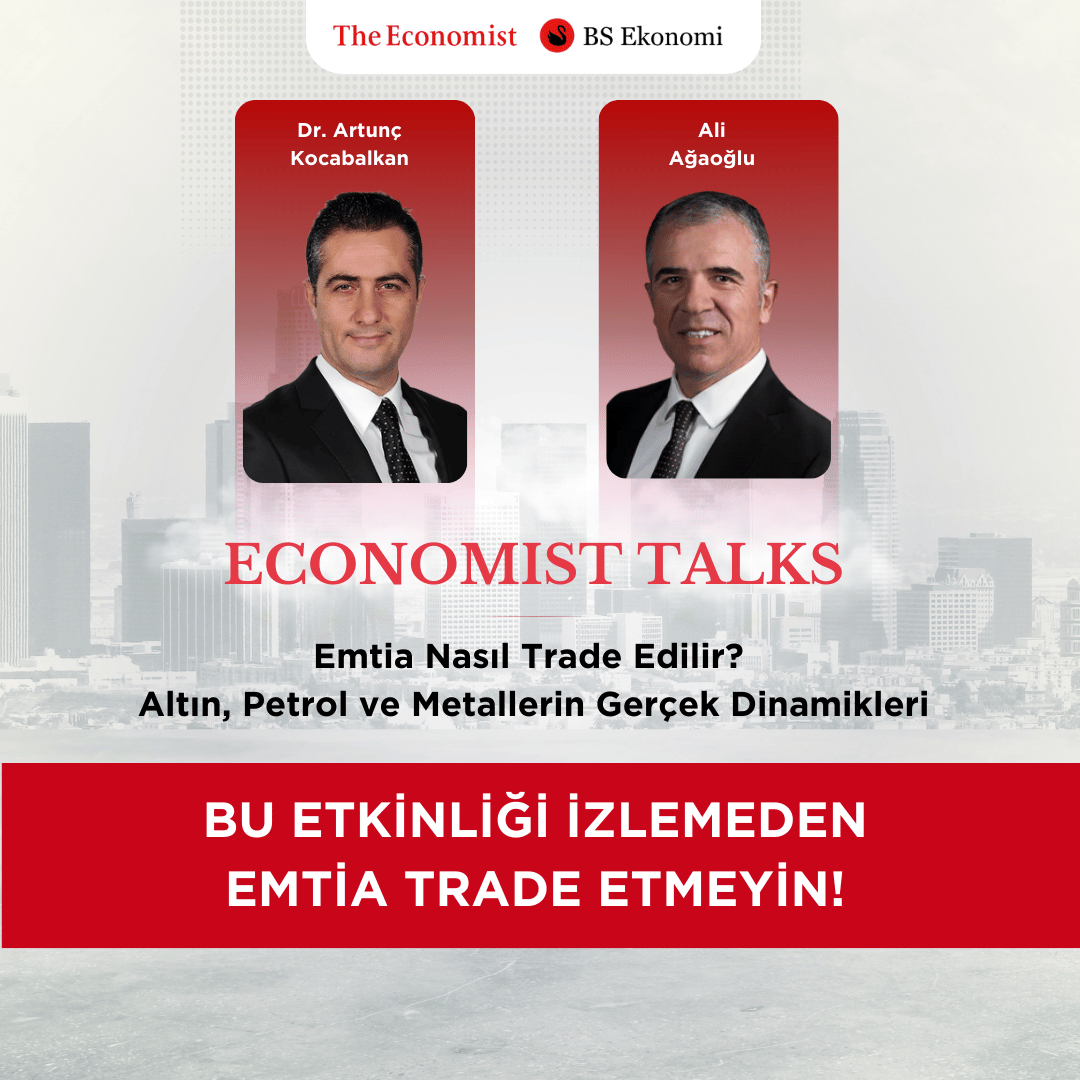 Emtia Nasıl Trade Edilir? - Economist Talks – 18 Ocak 2026 - BS Ekonomi